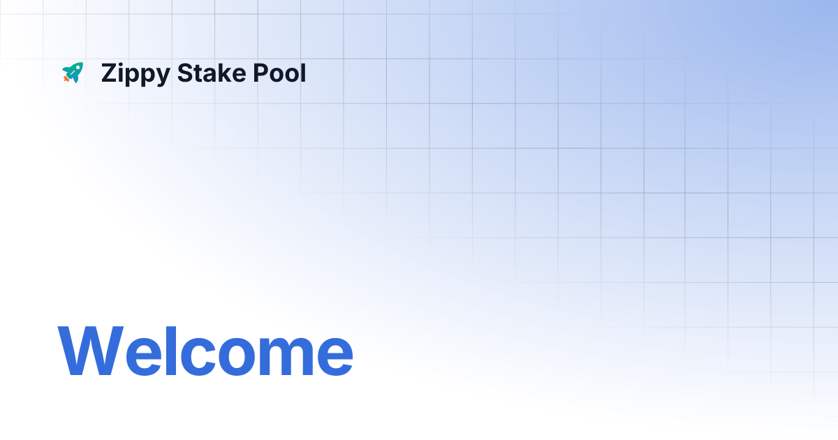 Welcome | Zippy Stake Pool